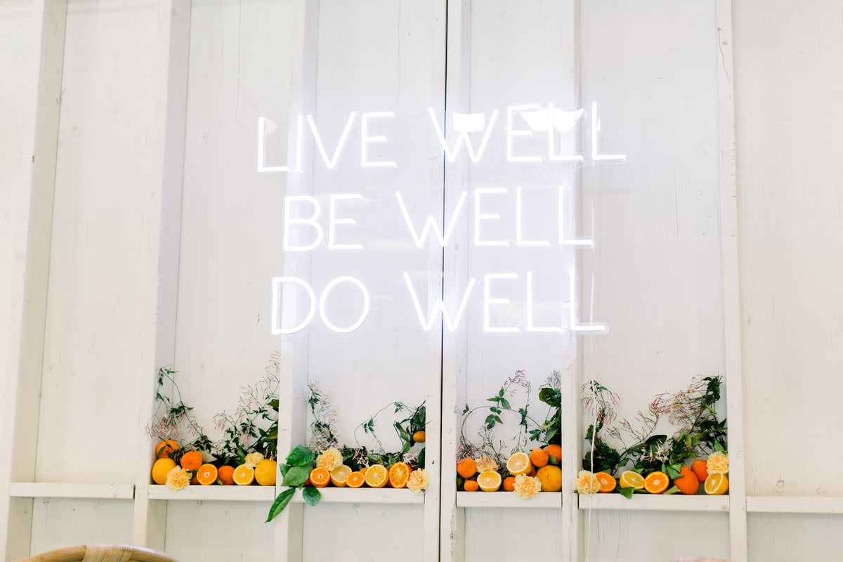 LIVE WELL BE WELL DO WELL – Weon Light